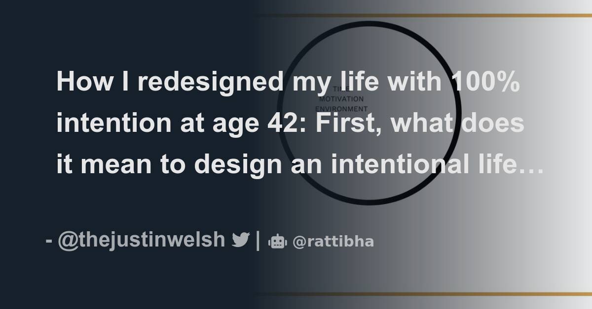 How I redesigned my life with 100% intention at age 42: - المسلسل من ...