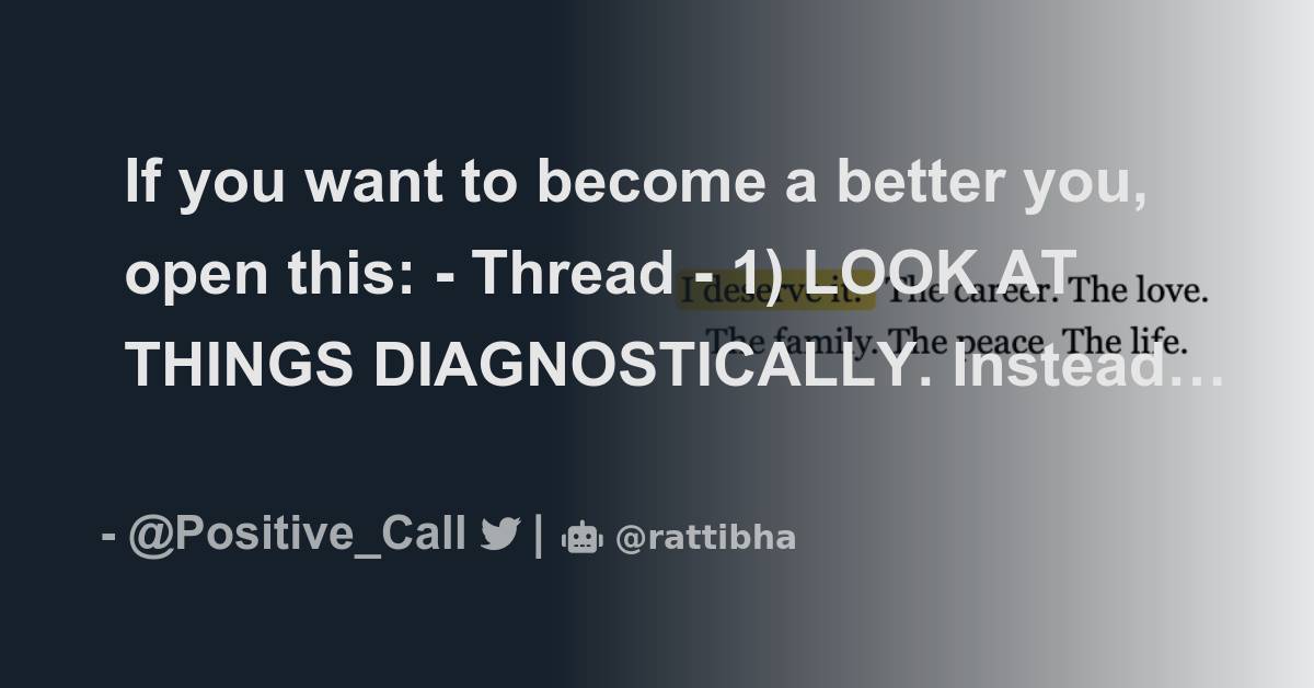 If you want to become a better you, open this: - Thread - - Thread from ...