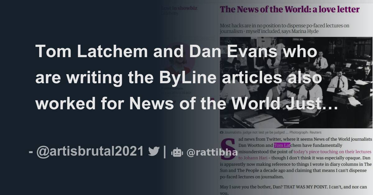 Tom Latchem and Dan Evans who are writing the ByLine articles also ...
