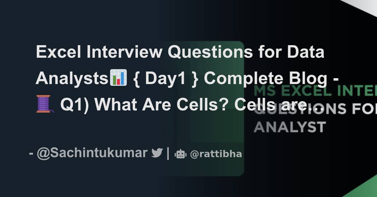 Excel Interview Questions for Data Analysts📊 { Day1 } Complete Blog - https://t.co/ncaGwa2yDp 🧵 ...