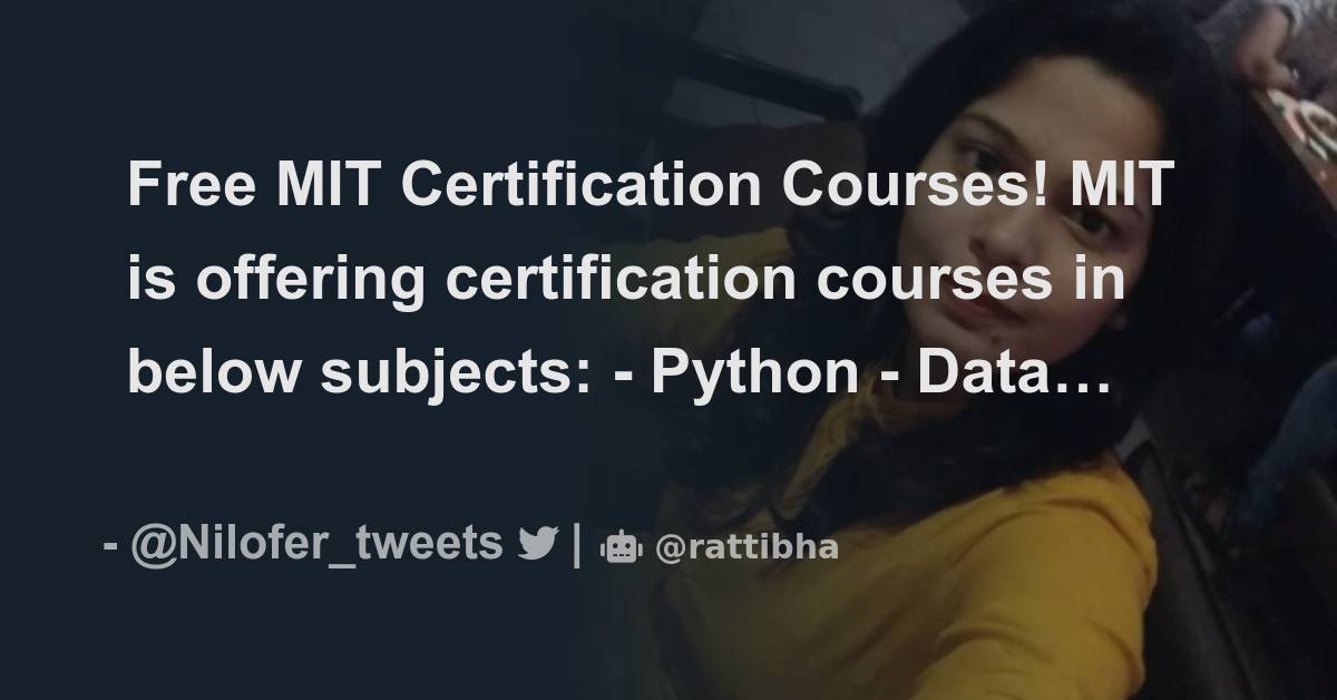 Free MIT Certification Courses! MIT is offering certification courses ...