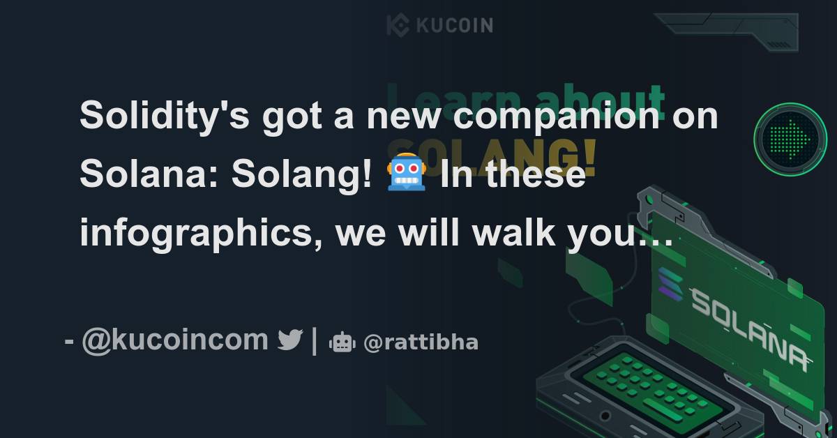 Solidity's got a new companion on Solana: Solang! 🤖 In these infographics, we will walk you ...