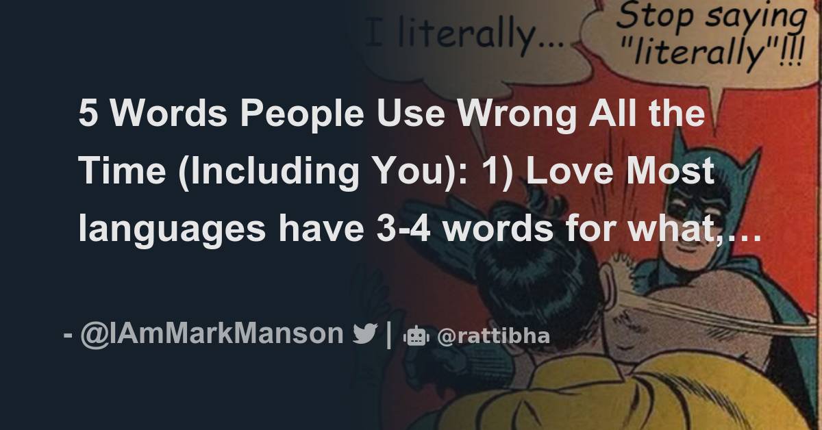 5 Words People Use Wrong All the Time (Including You): - Thread from ...