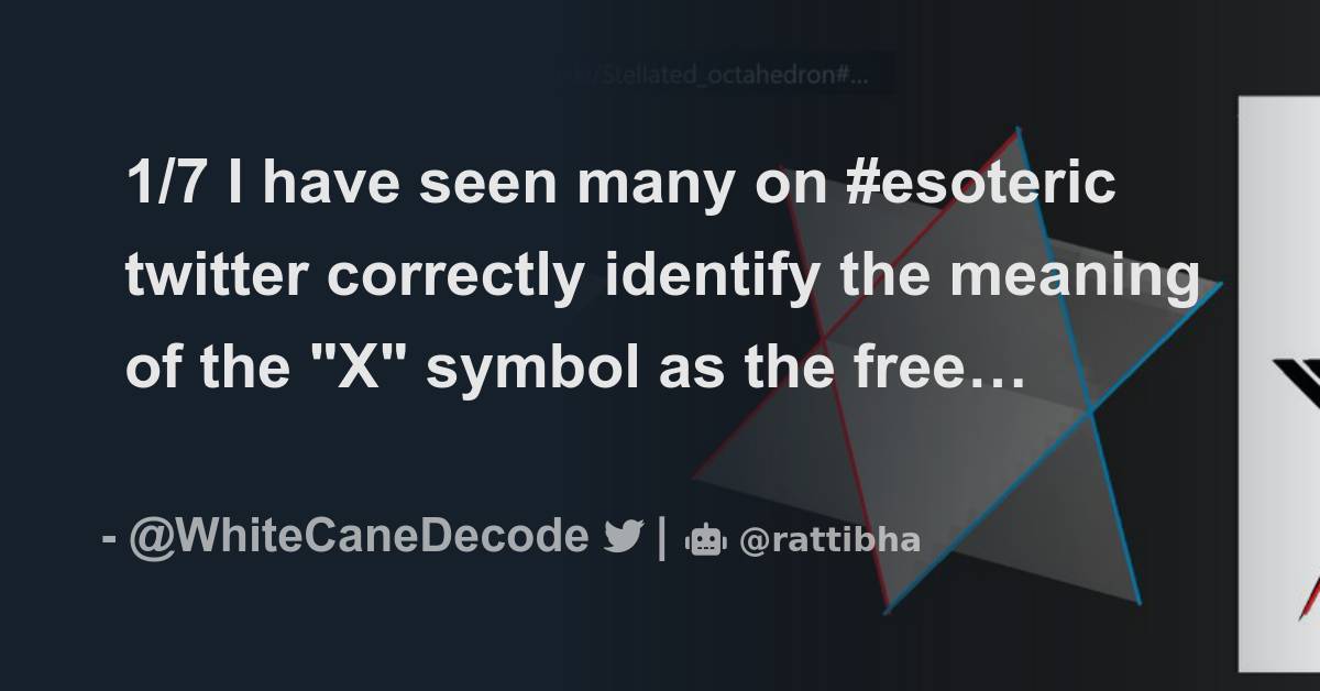 1/7 I have seen many on #esoteric twitter correctly identify the ...