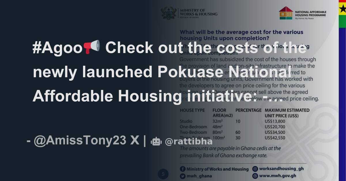 #Agoo📢 Check out the costs of the newly launched Pokuase National ...