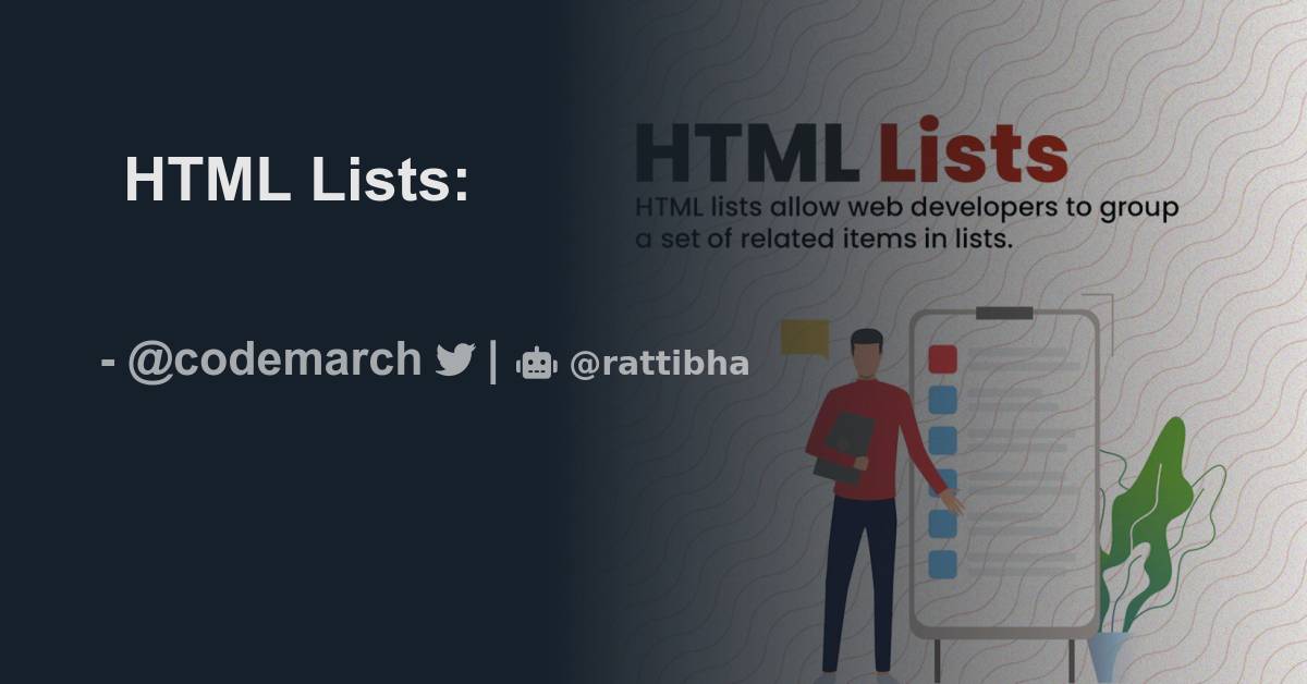 HTML Lists: - المسلسل من codemarch @codemarch - رتبها