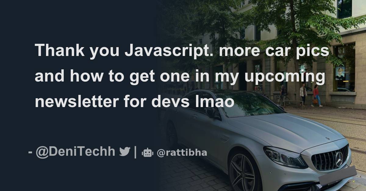 Thank you Javascript. - Thread from Deni @DeniTechh - Rattibha