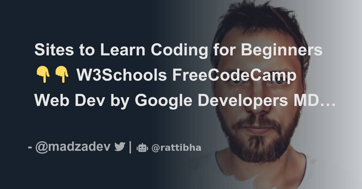 Sites To Learn Coding For Beginners 👇👇 W3schools Ruwohwbcts Freecodecamp T