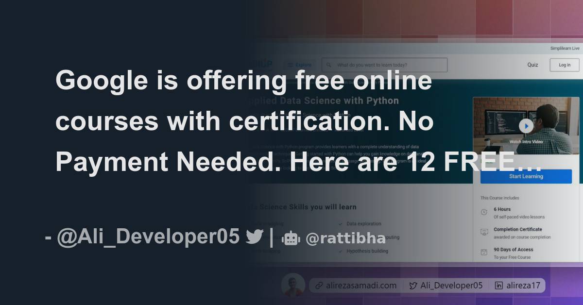 Google is offering free online courses with certification. No Payment Needed. Here are 12 FREE ...