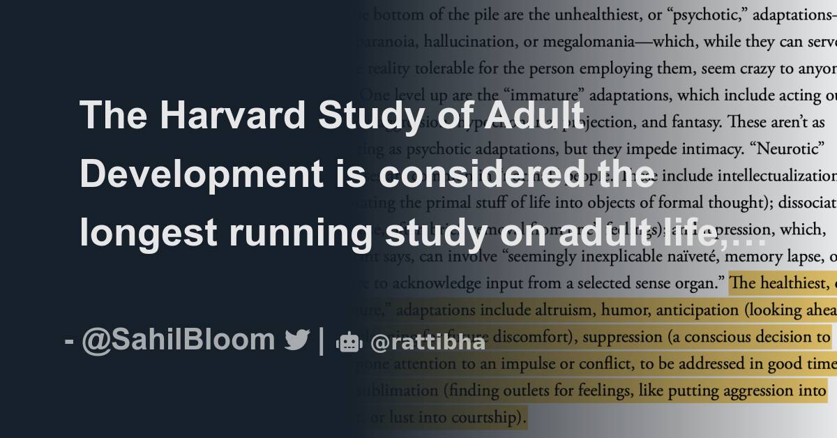 The Harvard Study of Adult Development is considered the longest ...