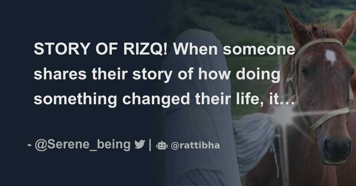 STORY OF RIZQ! When someone shares their story of how doing something changed their life, it ...