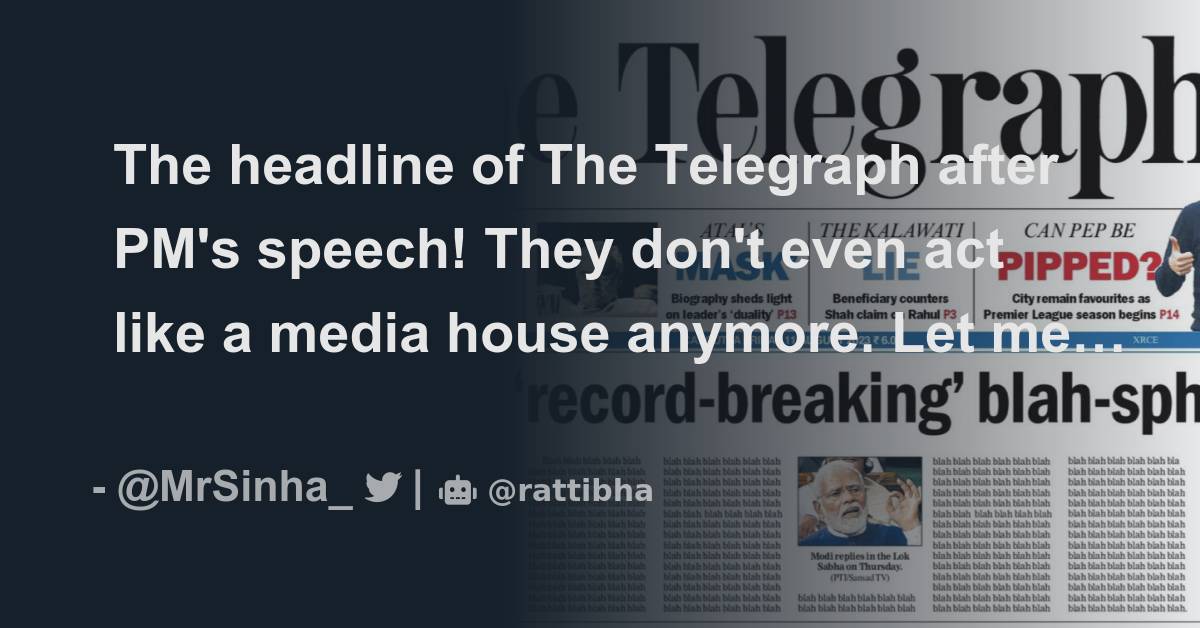 The headline of The Telegraph after PM's speech! They don't even act ...