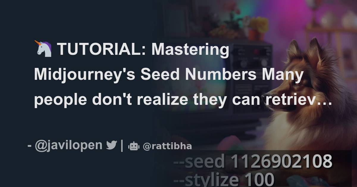 🦄 TUTORIAL: Mastering Midjourney's Seed Numbers Many people don't realize they can retrieve the ...