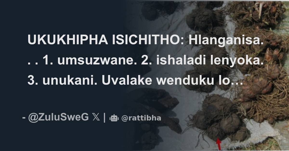 UKUKHIPHA ISICHITHO: Hlanganisa. . . 1. umsuzwane. 2. ishaladi lenyoka ...