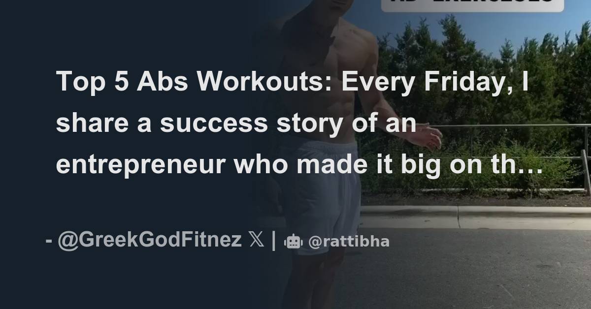 Top 5 Abs Workouts: - Thread from Greek God Fitness 💪 @GreekGodFitnez ...