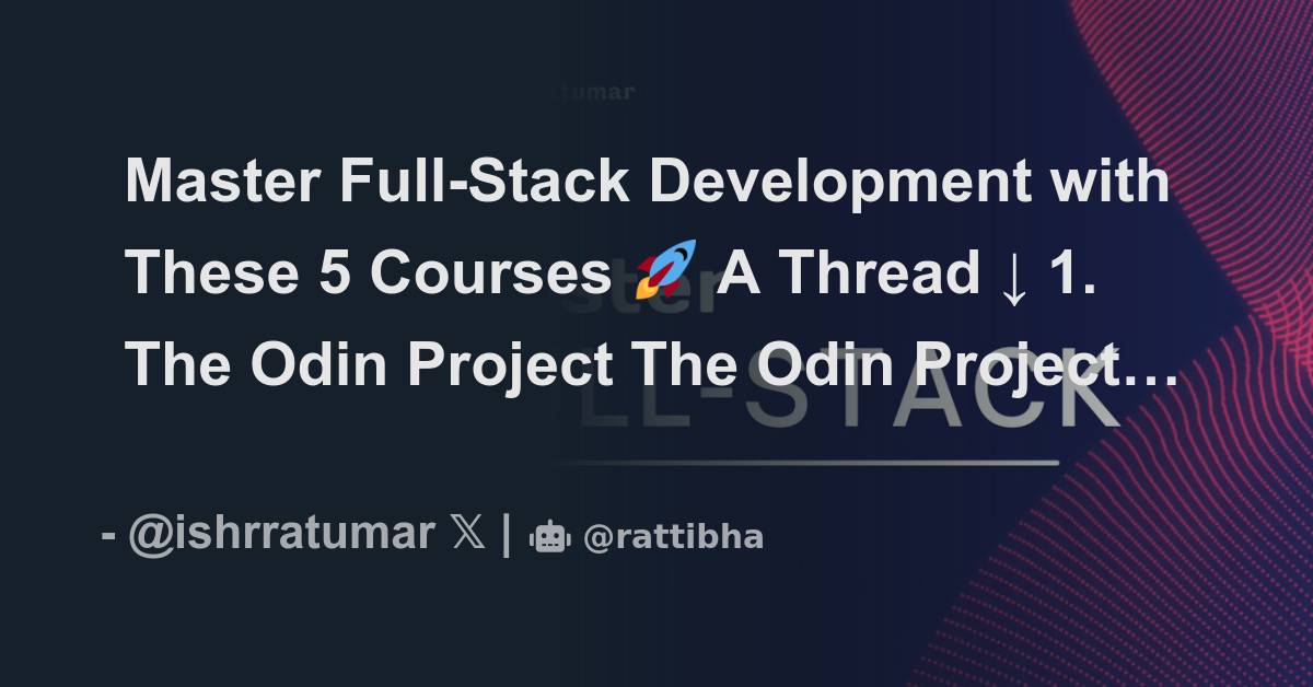Master Full-Stack Development with These 5 Courses 🚀 A Thread ↓ ...