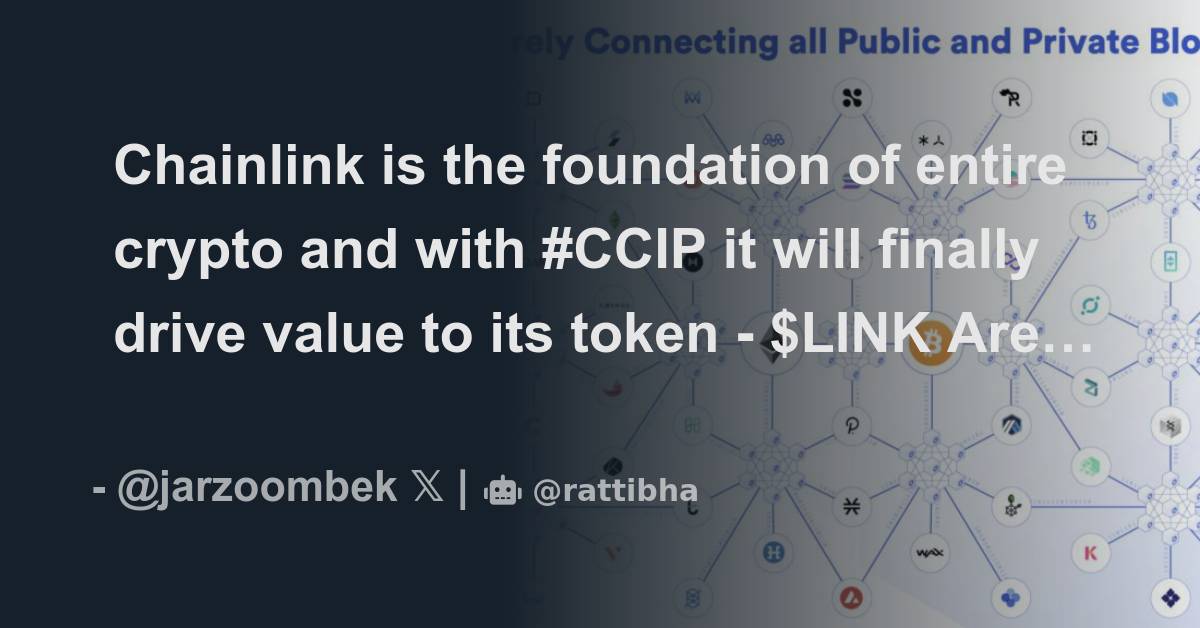 Chainlink is the foundation of entire crypto and with #CCIP it will finally drive value to its ...