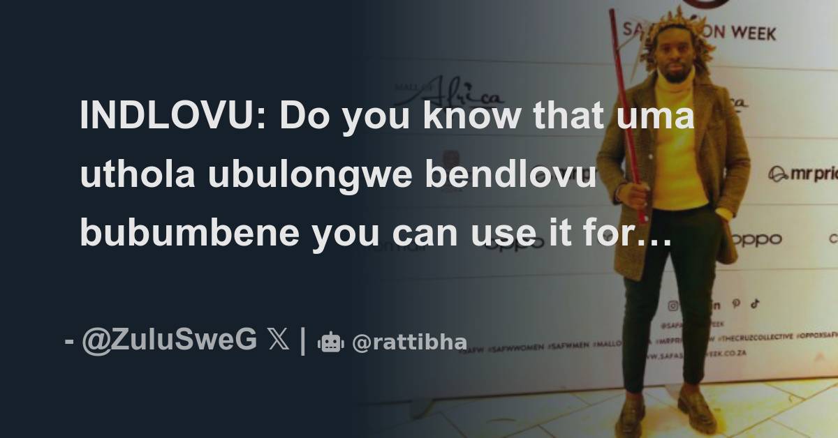 INDLOVU: Do you know that uma uthola ubulongwe bendlovu bubumbene you ...