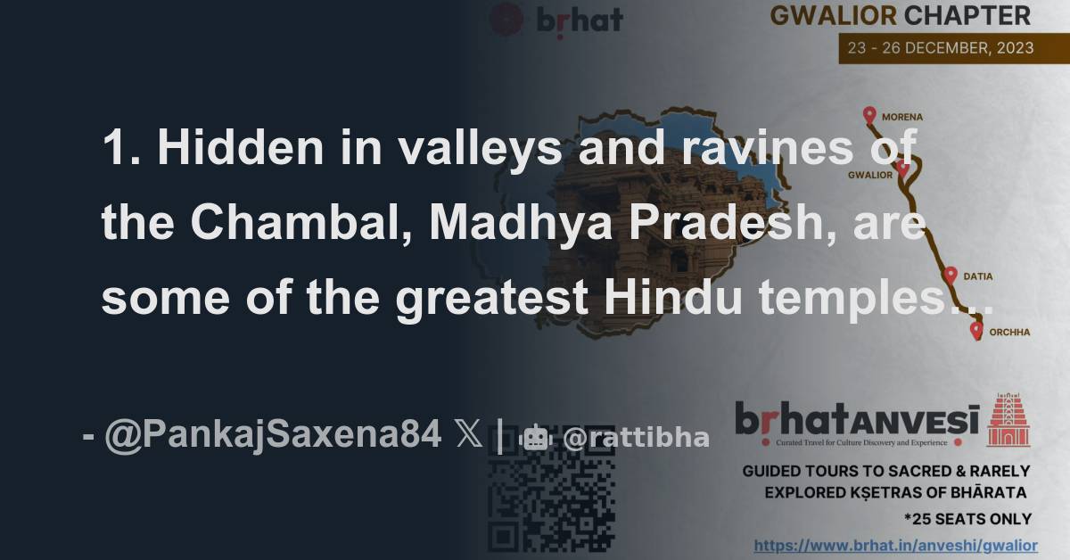 1. Hidden in valleys and ravines of the Chambal, Madhya Pradesh, are ...