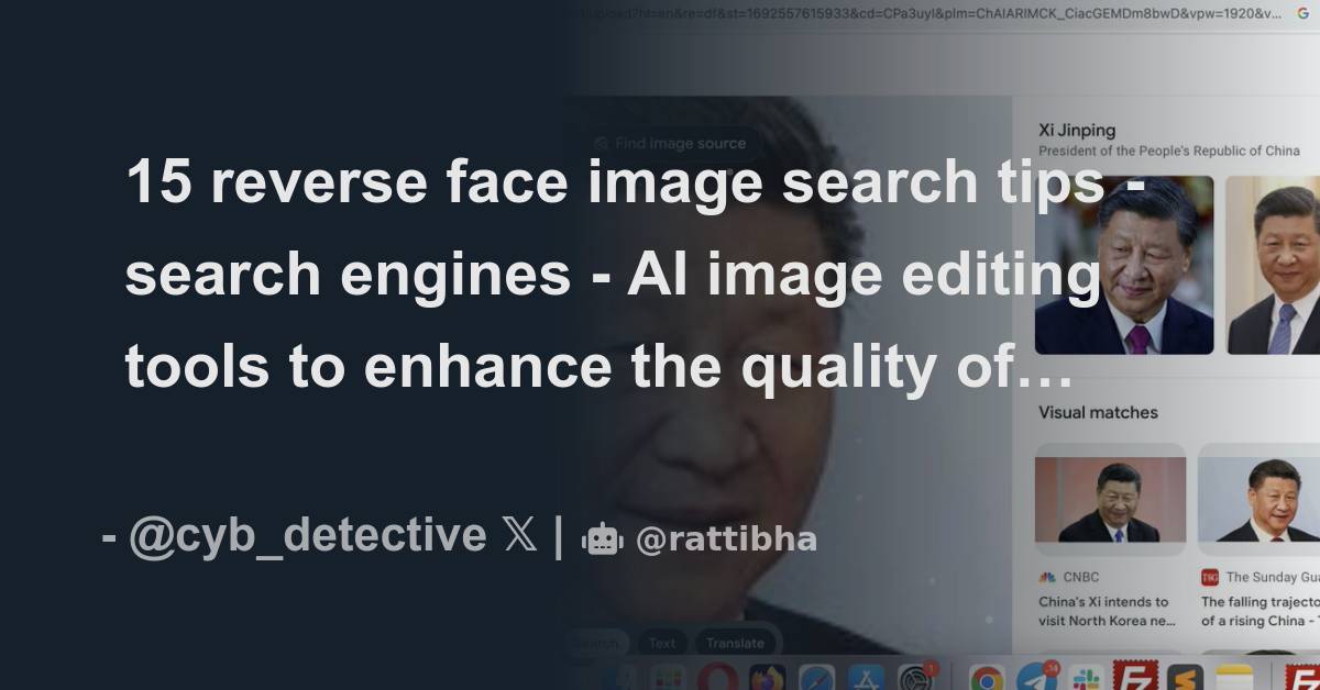 15 reverse face image search tips - search engines - AI image editing ...