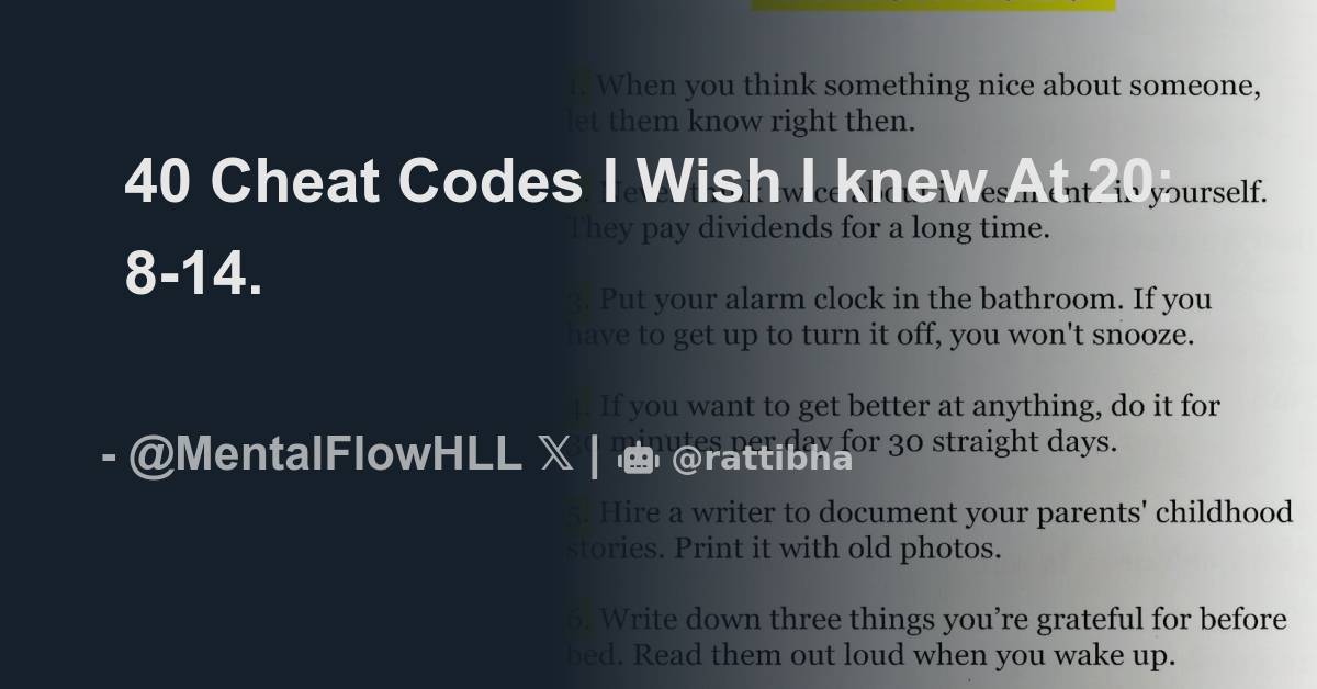 40 Cheat Codes I Wish I knew At 20: - Thread from Mental Flow | High ...