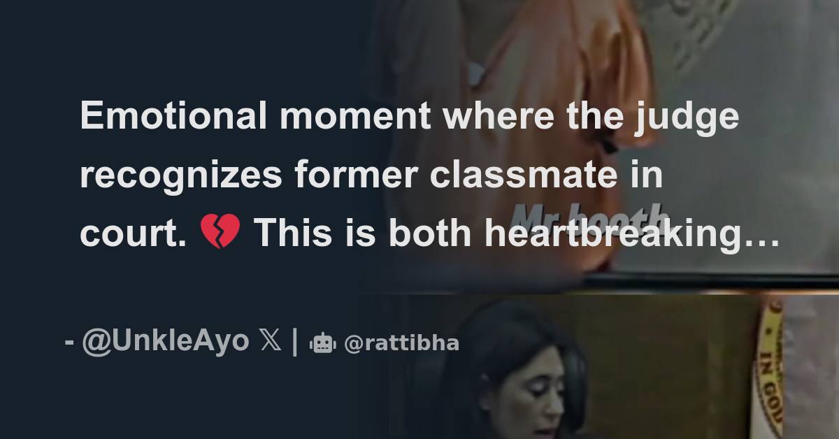 Emotional moment where the judge recognizes former classmate in court ...