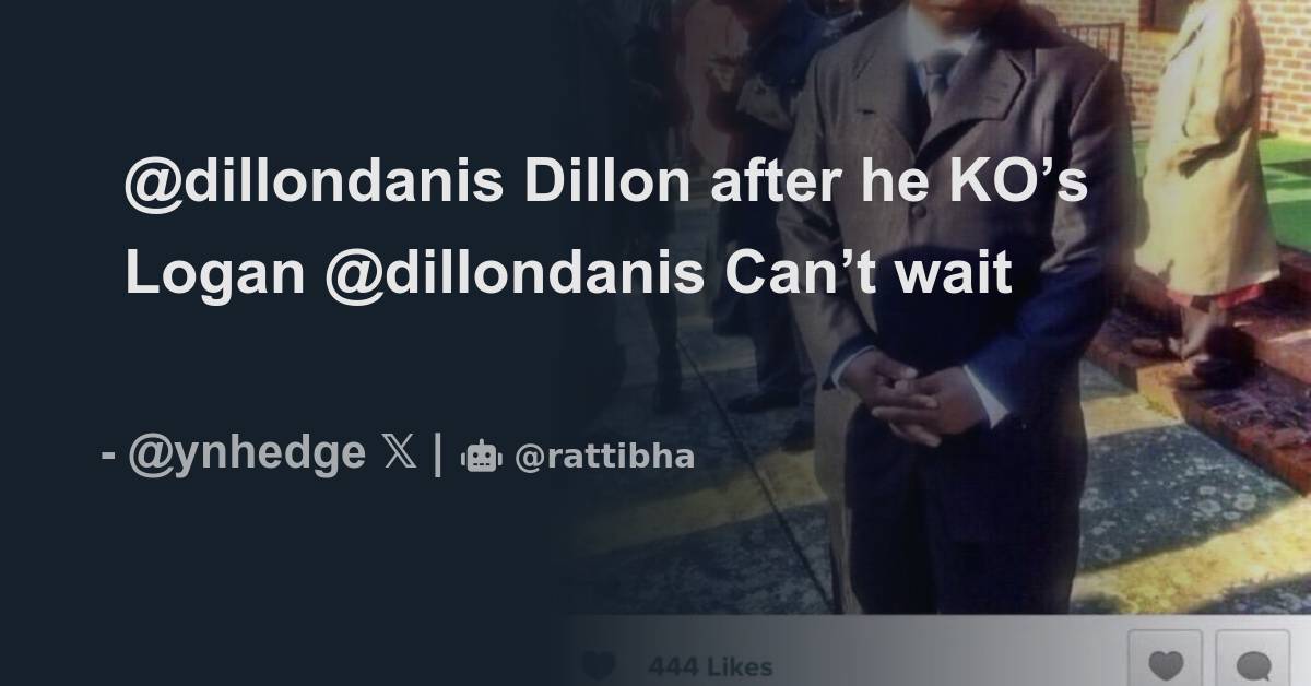@dillondanis Dillon after he KO’s Logan - Thread from yn @ynhedge ...