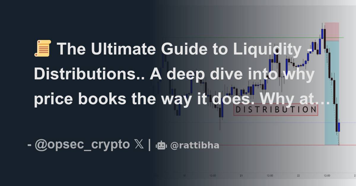 📜 The Ultimate Guide to Liquidity - Distributions.. A deep dive into ...
