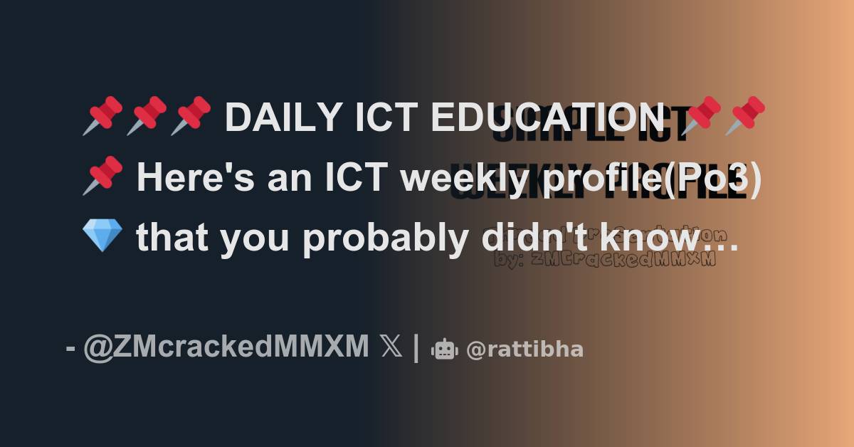 📌📌📌 DAILY ICT EDUCATION 📌📌📌 Here's an ICT weekly profile(Po3)💎 that you ...