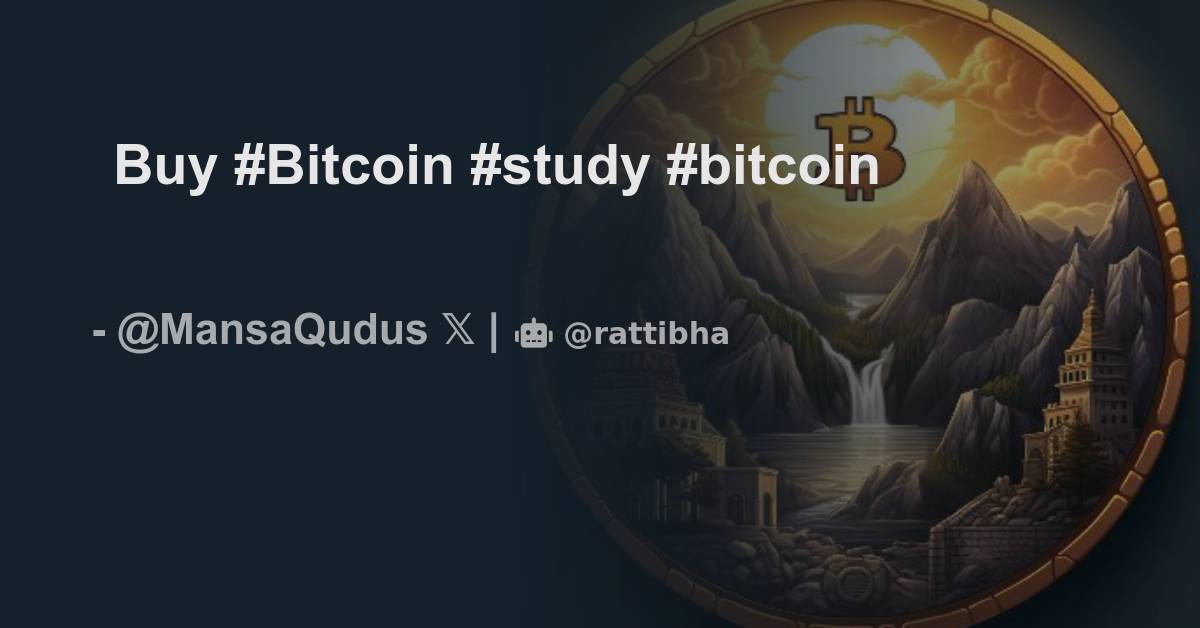 @MorrisBaker_ @blaccmajek Buy #Bitcoin #study #bitcoin - المسلسل من mαηšα†⊕šhï ⚡🥷🏽 @MansaQudus ...