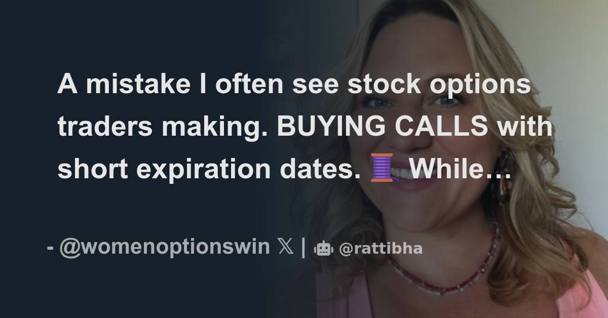 A mistake I often see stock options traders making. BUYING CALLS with ...
