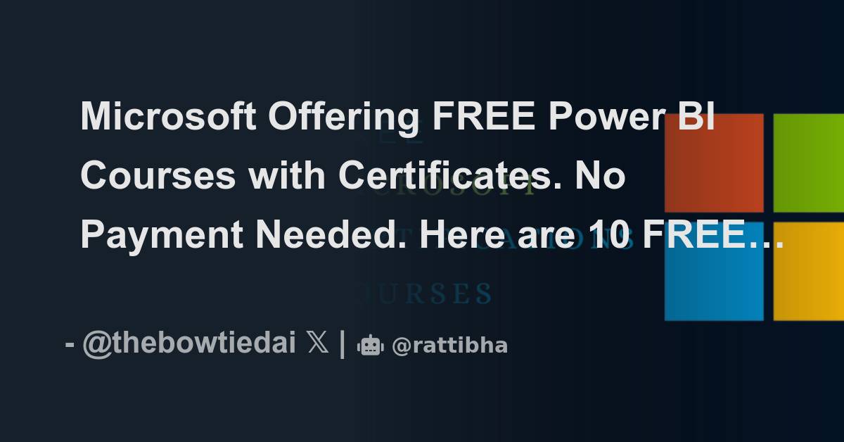 Microsoft Offering FREE Power BI Courses with Certificates. No Payment ...