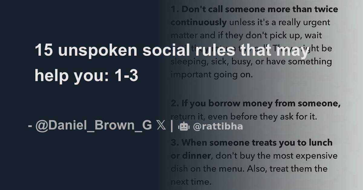15 unspoken social rules that may help you: 1-3 - Thread from Daniel ...