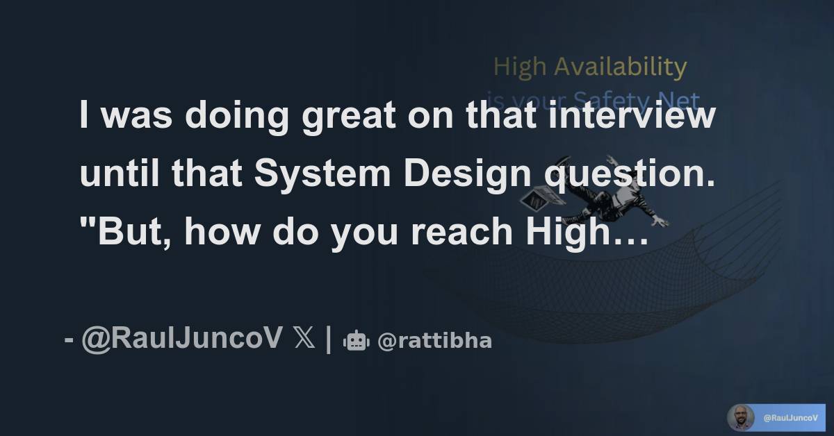 I was doing great on that interview until that System Design question. "But, how do you reach ...