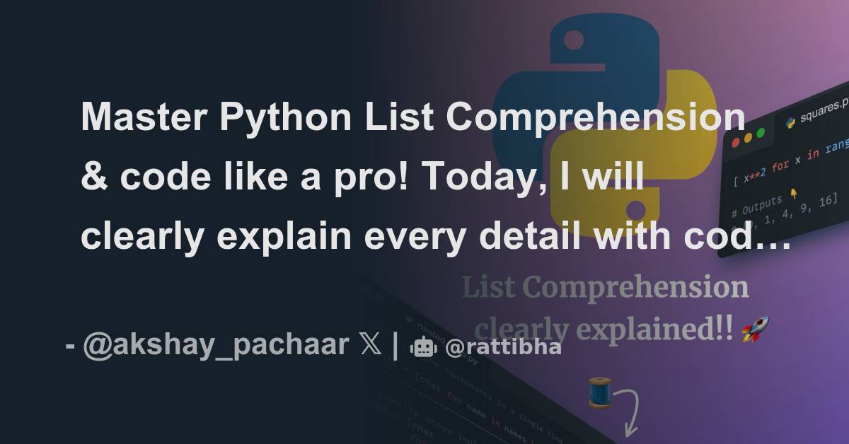 Master Python List Comprehension & code like a pro! Today, I will clearly explain every detail ...