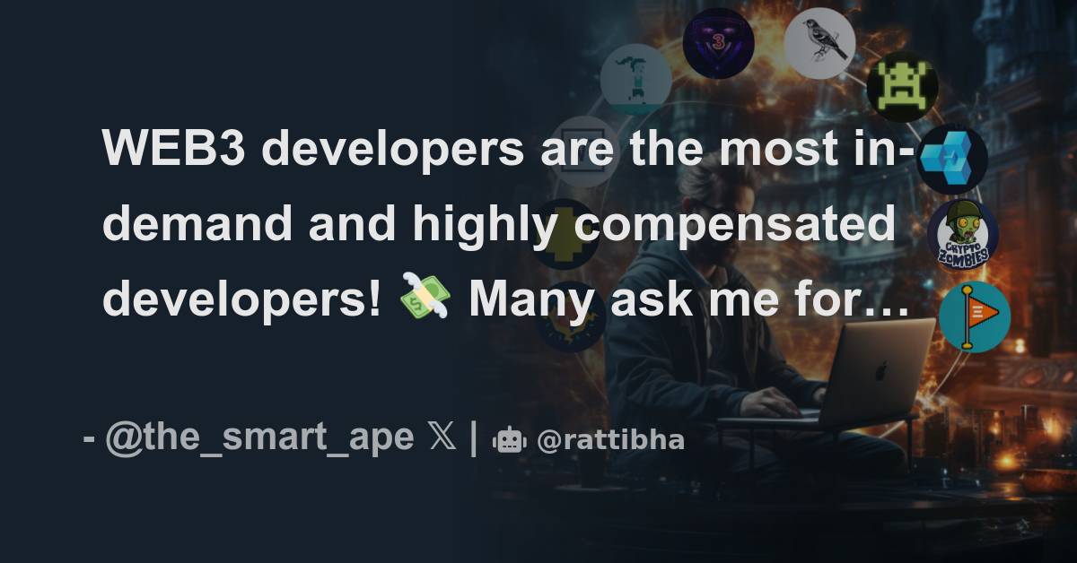 WEB3 developers are the most in-demand and highly compensated developers! 💸 Many ask me for ...