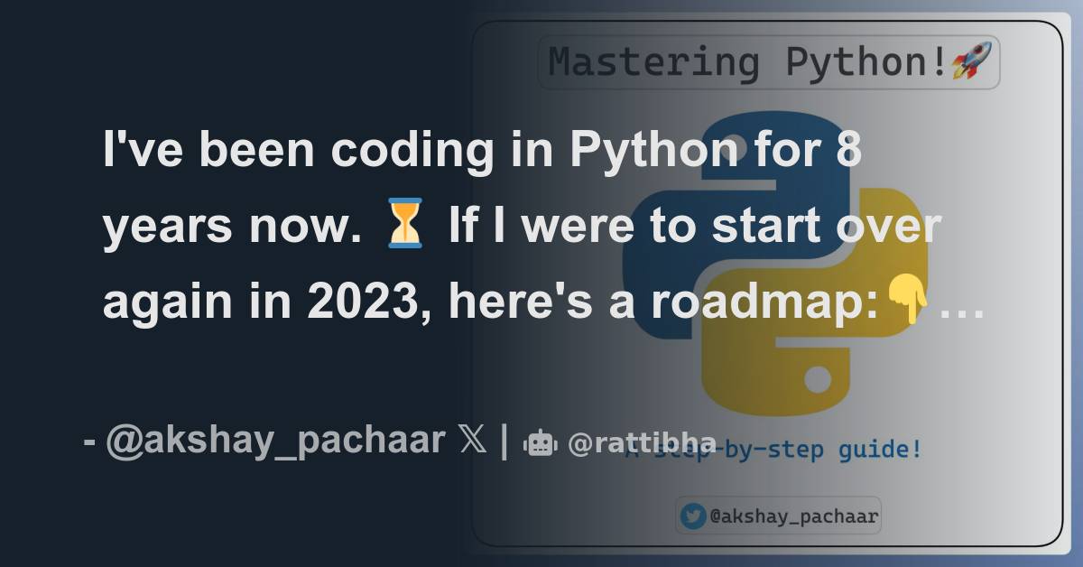 I've been coding in Python for 8 years now. ⏳ If I were to start over ...