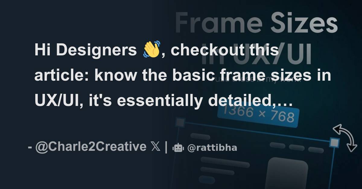 Hi Designers 👋, checkout this article: know the basic frame sizes in UX ...