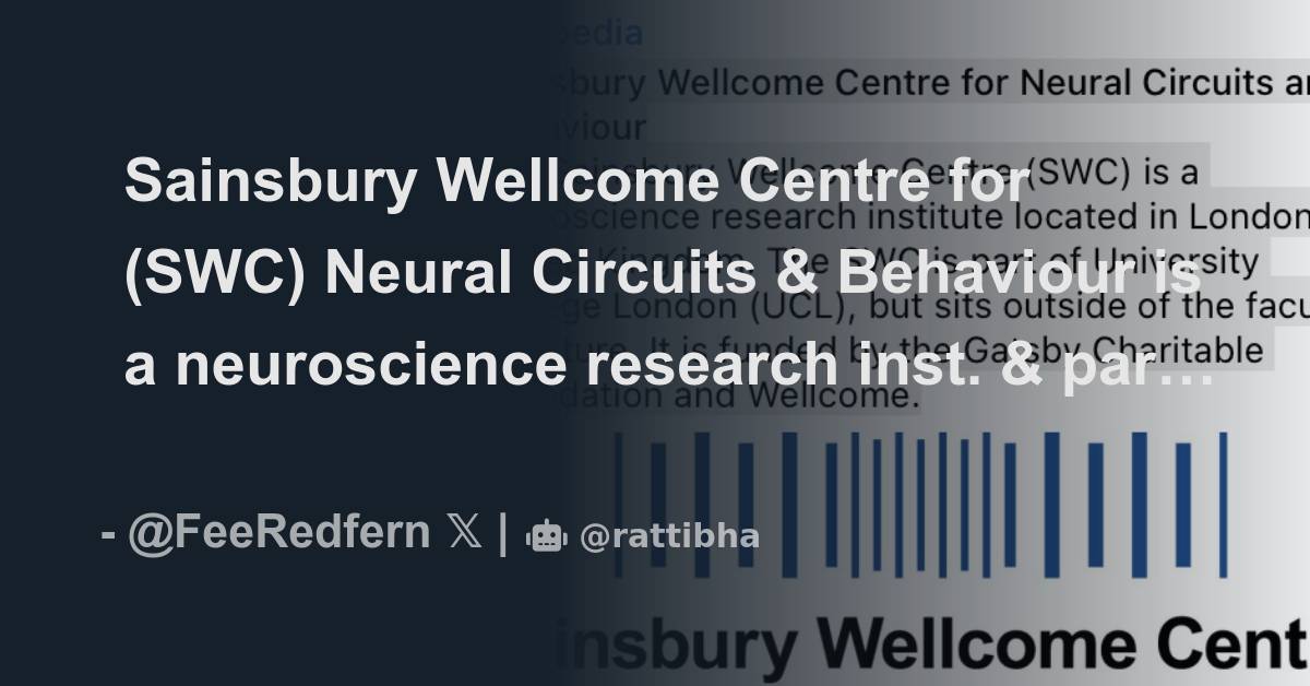 @artisbrutal2021 Sainsbury Wellcome Centre for (SWC) Neural Circuits ...