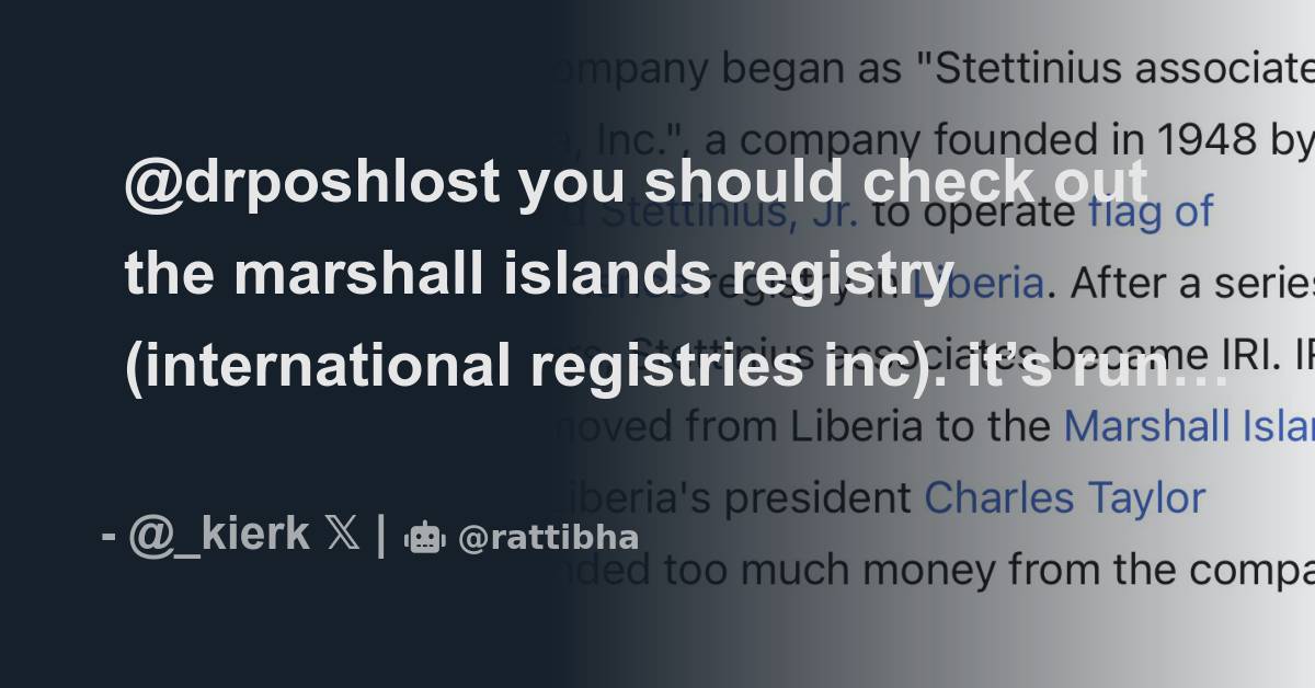 @drposhlost you should check out the marshall islands registry (international registries inc ...