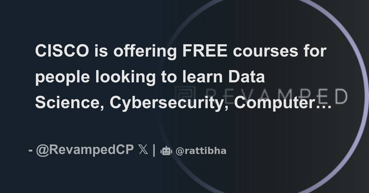 CISCO is offering FREE courses for people looking to learn Data Science ...