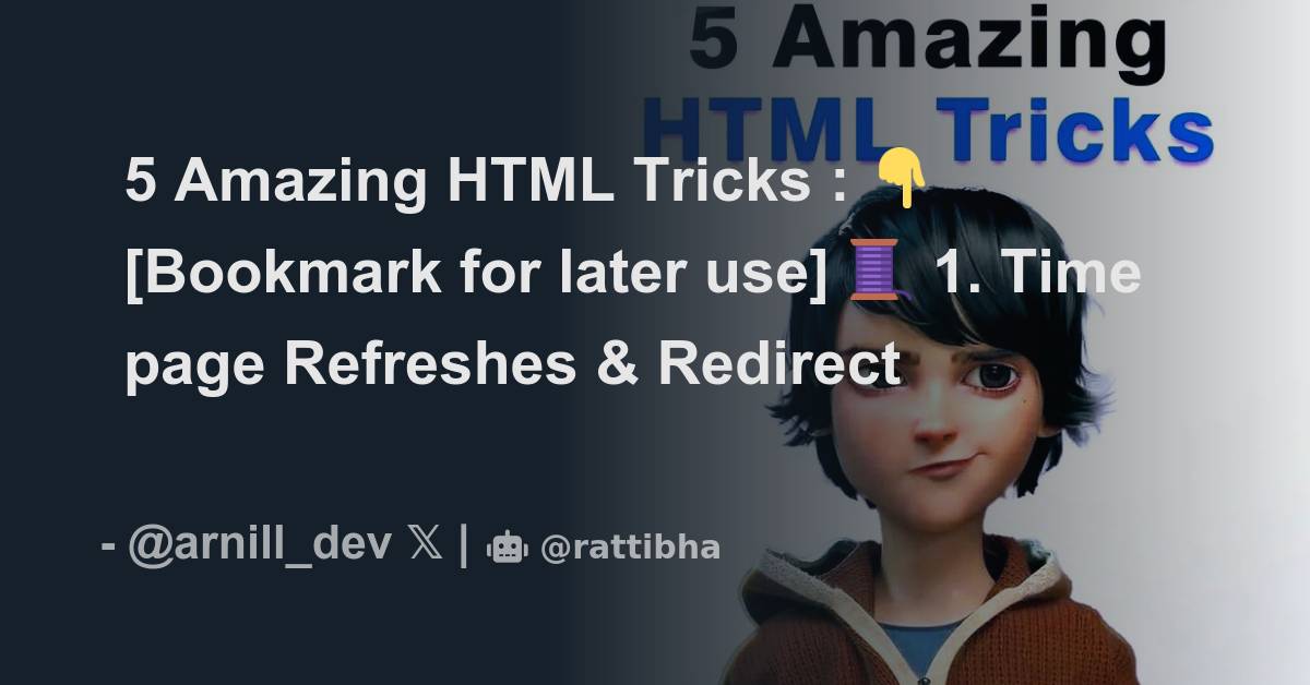 5 Amazing HTML Tricks : 👇 [Bookmark for later use] 🧵 - Thread from ...
