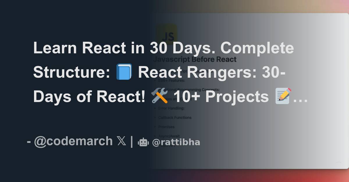 Learn React in 30 Days. Complete Structure: - Thread from codemarch ...