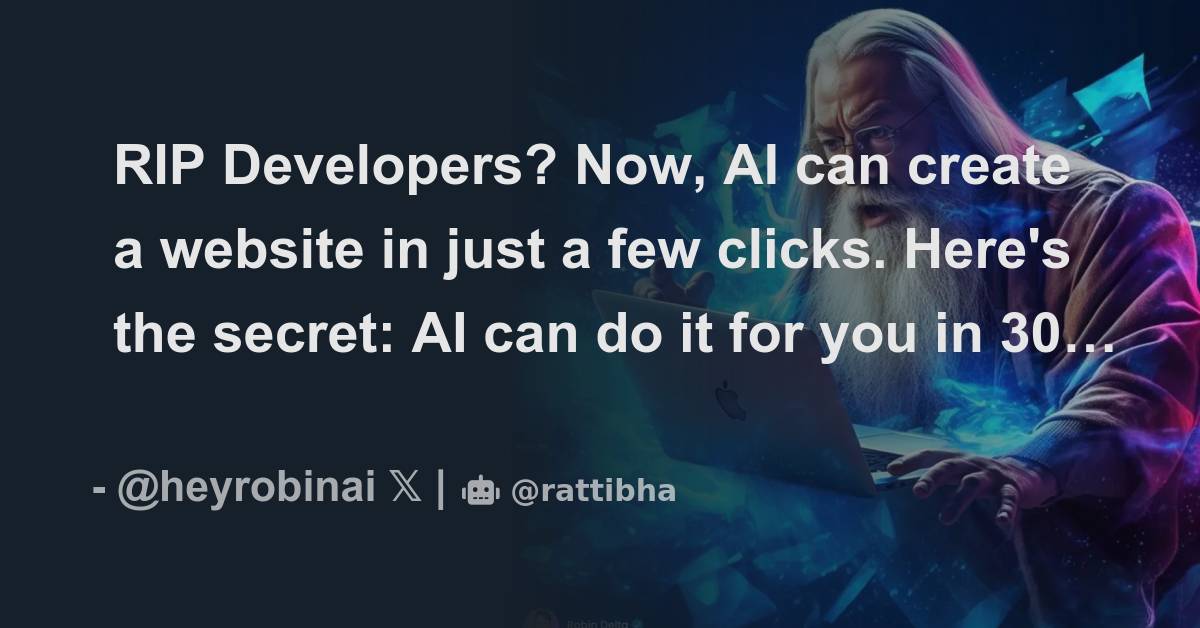 RIP Developers? Now, AI can create a website in just a few clicks. Here's the secret: AI can do ...