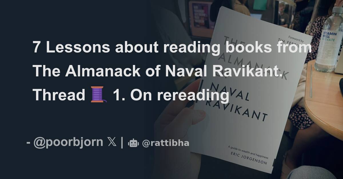 7 Lessons about reading books from The Almanack of Naval Ravikant ...