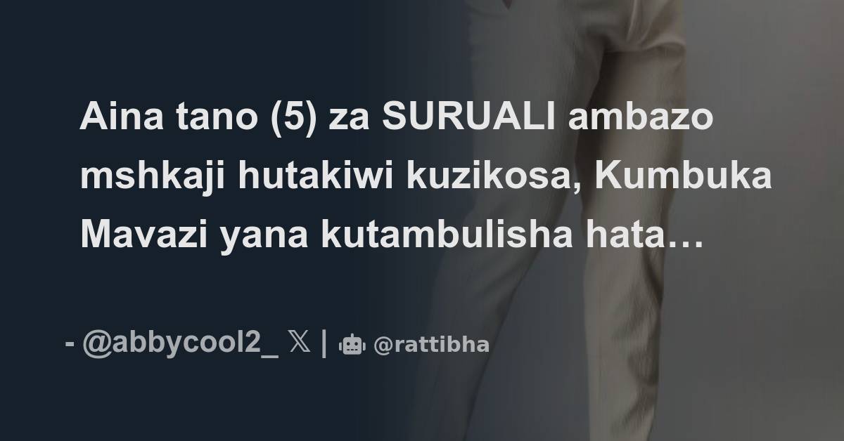 Aina tano (5) za SURUALI ambazo mshkaji hutakiwi kuzikosa, Kumbuka ...