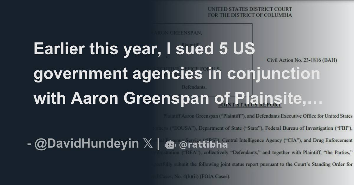 Earlier this year, I sued 5 US government agencies in conjunction with ...