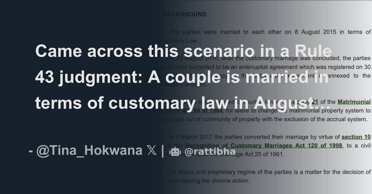 Came across this scenario in a Rule 43 judgment: A couple is married in ...