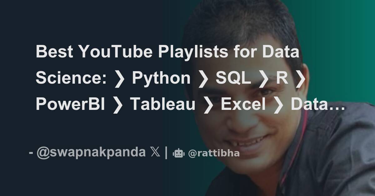 Best YouTube Playlists for Data Science: Python https://t.co/G1w3dCW558 ...