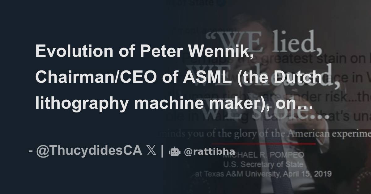Evolution of Peter Wennik, Chairman/CEO of ASML (the Dutch lithography ...